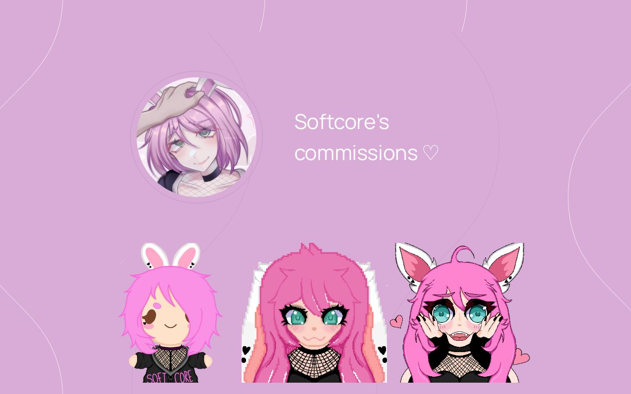 Softcore's commissions